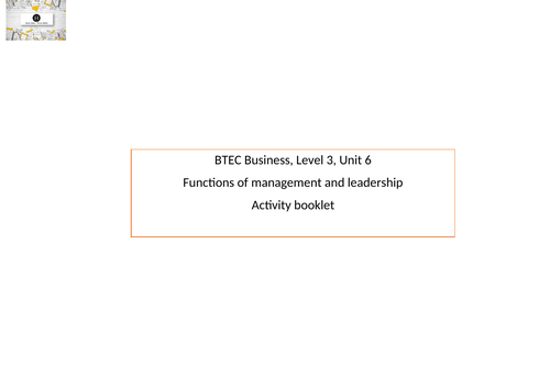 BTEC Business, Level 3, Unit 6, Learning Aim A, Functions of management ... BTEC Business, Level 3, Unit 6, Learning Aim A, Functions of management ...