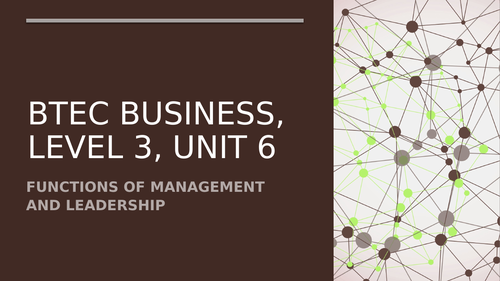 BTEC Business, Level 3, Unit 6, Learning Aim A, Functions of management ...