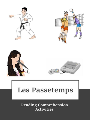 Les Passetemps (Hobbies) - French Reading Comprehension Activities ...