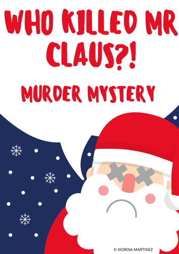 Christmas Murder Mystery Series#1: WHO KILLED MR CLAUS?! | Teaching ...