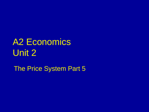A2 Economics CIE Market structures powerpoint | Teaching Resources