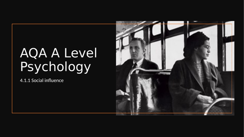 AQA A Level Psychology Social Influence | Teaching Resources
