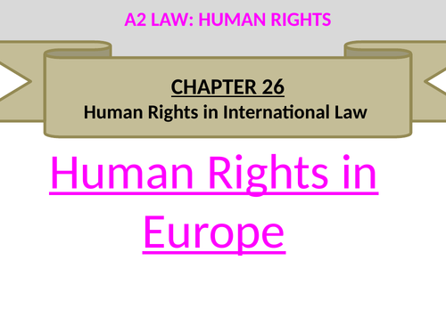 Introduction to Human Rights - A2 LAW | Teaching Resources