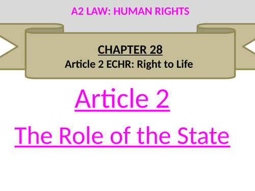 Human Rights Article 2 (Right to Life) - A2 LAW | Teaching Resources