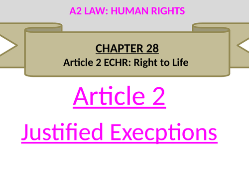 Human Rights Article 2 (Right to Life) - A2 LAW | Teaching Resources