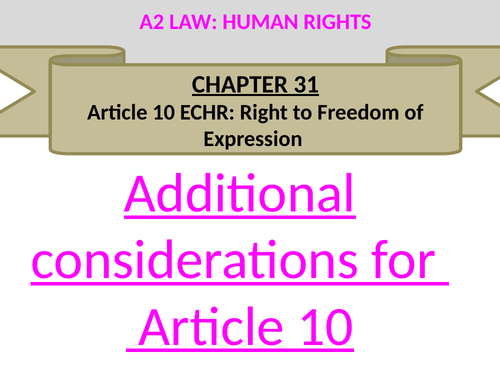 Human Rights Article 10 (Right to Expression) - A2 LAW | Teaching Resources