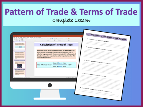 Pattern of Trade and Terms of Trade - A Level Economics | Teaching ...
