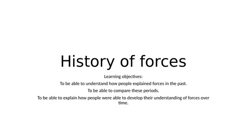 History of forces | Teaching Resources