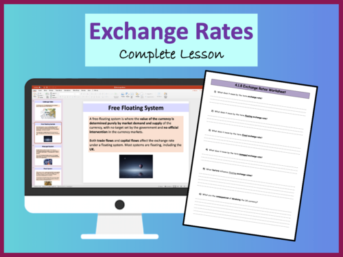 Exchange Rates - A Level Economics | Teaching Resources