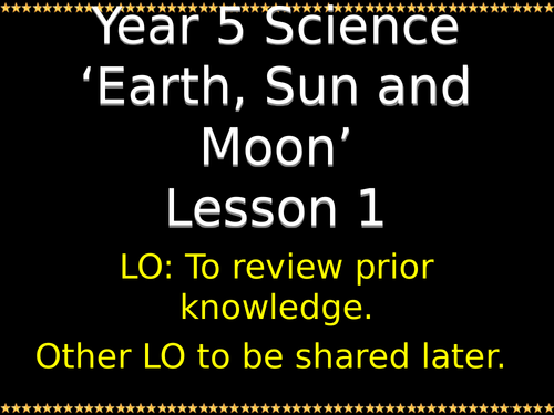 Earth Sun Moon Science Year 5 5 Powerpoints and Other documents ...