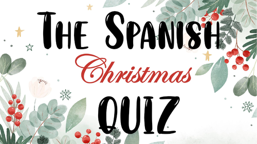 Spanish KS3 & 4 - Spanish Christmas Quiz | Teaching Resources