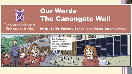 Educational Comic - Our Words: The Canongate Wall | Teaching Resources