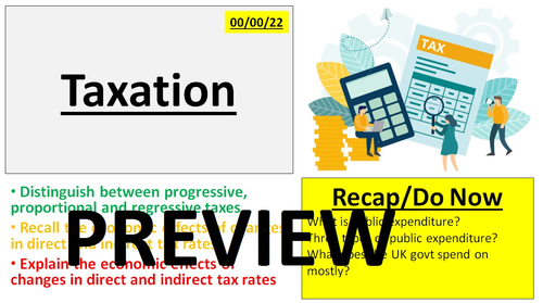 4.5.2 Taxation - Theme 4 Edexcel A Level Economics | Teaching Resources