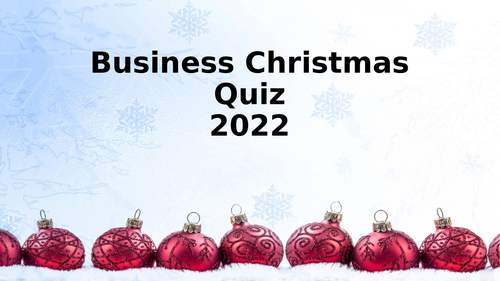 Business Studies Christmas Quiz 2022 | Teaching Resources