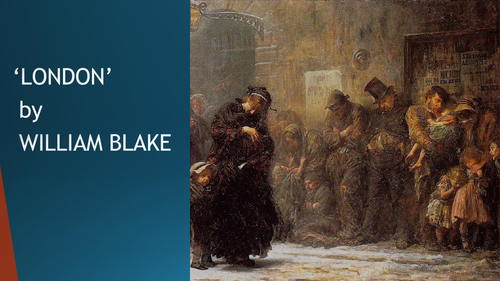 Teaching English: Poetry Unit - William Blake's 'London' | Teaching ...