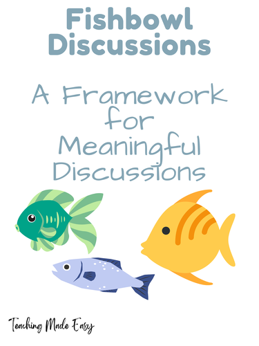 Classroom Conversations and Discussions Protocol: Fishbowl Discussions ...