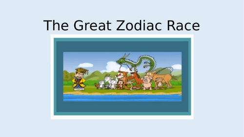The Great Zodiac Race Powerpoint Story & Questions | Teaching Resources