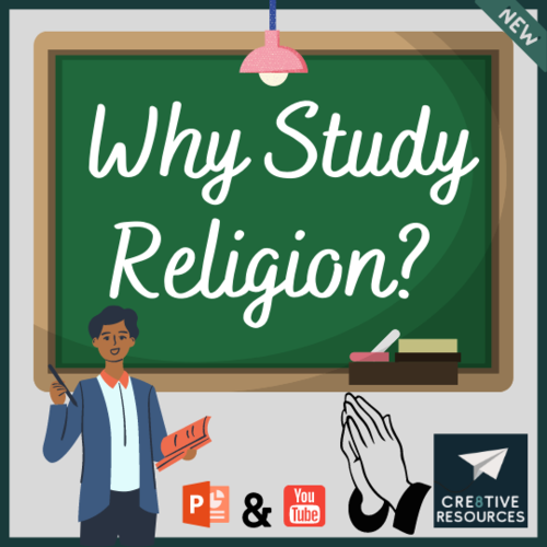Why study Religious education | Teaching Resources