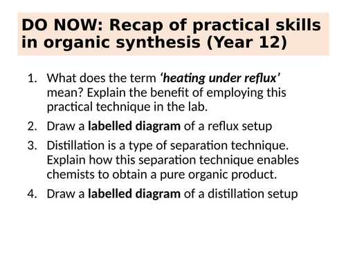 Practical Skills in Organic Synthesis (Yr13) | Teaching Resources