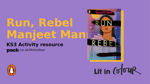 KS3/4 Teaching Resource: Run, Rebel by Manjeet Mann | Teaching Resources