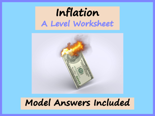 Inflation Worksheet - A Level Economics | Teaching Resources