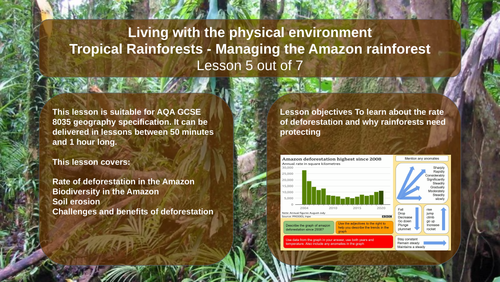 AQA Geography GCSE Lesson - The Living World - Tropical Rainforests ...