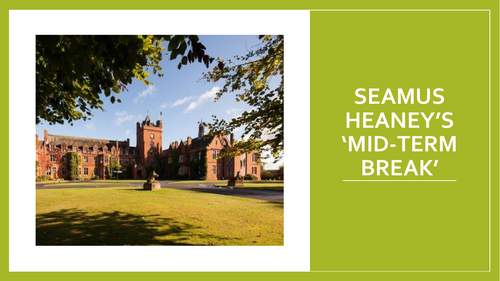 Teaching English: Poetry Unit - Seamus Heaney's 'Mid-Term Break ...