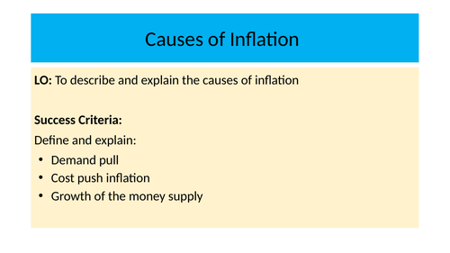 A Level Economics 2.1.2 Lsn 4. Causes of Inflation | Teaching Resources