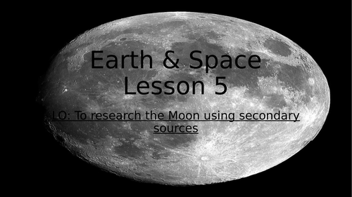 Year 5 Space Lesson 5 - The Moon | Teaching Resources