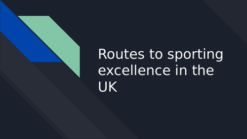 Routes to sporting excellence in the UK | Teaching Resources