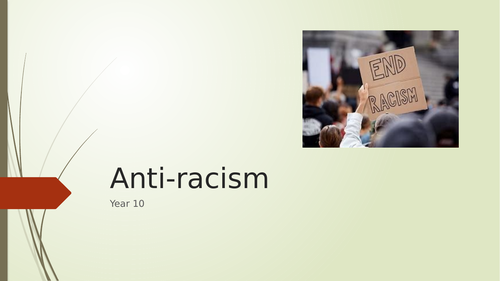 Anti-racism lesson year 10 | Teaching Resources