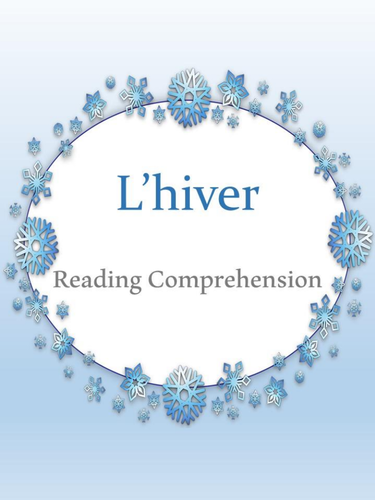 L'hiver - French Reading Comprehension Worksheets | Teaching Resources