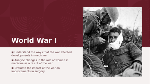 Changes in medicine: 14 World War I | Teaching Resources