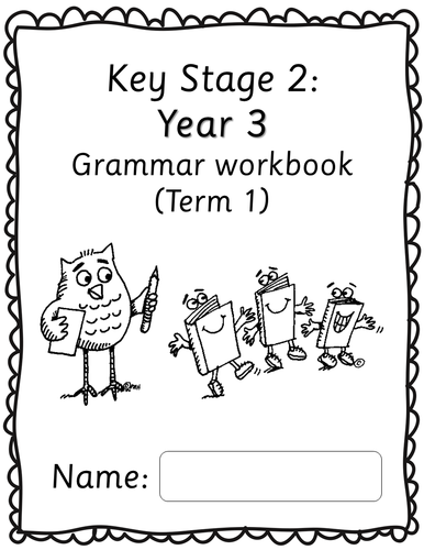 Year 3 Grammar Workbook Term 1 | Teaching Resources