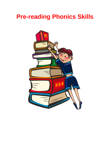 Pre-reading Phonics Skills | Teaching Resources