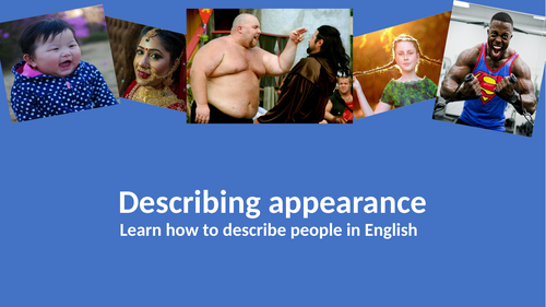 Describing people: Describing appearance - Intermediate/Upper-int ESL ...