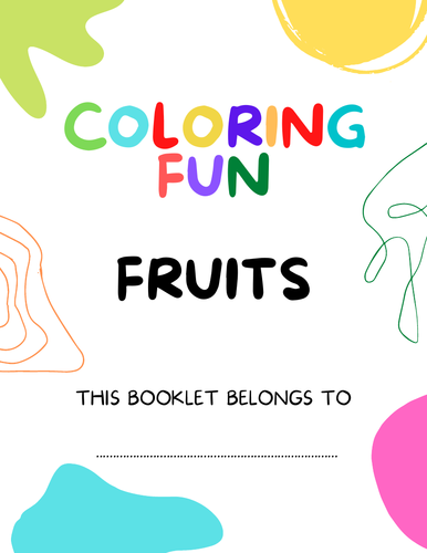 Coloring Fun -Fruits | Teaching Resources