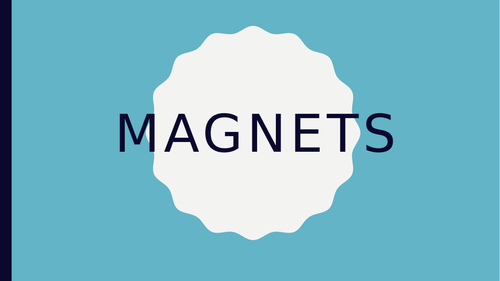Magnets Lesson 1 | Teaching Resources