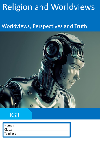 KS3 Worldviews, Perspectives and Truth Booklet | Teaching Resources