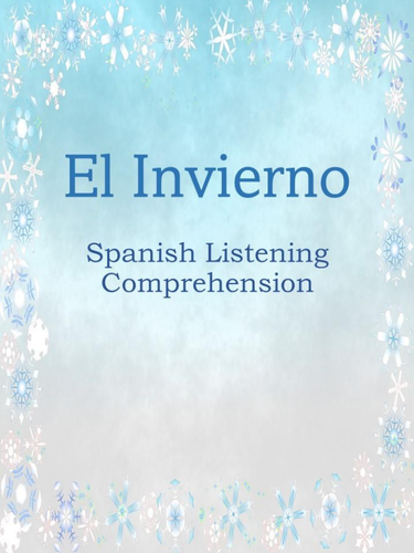 El Invierno - Spanish Winter Listening Activity | Teaching Resources