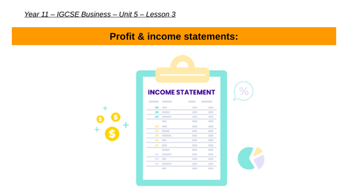 Income statements: IGCSE Business | Teaching Resources