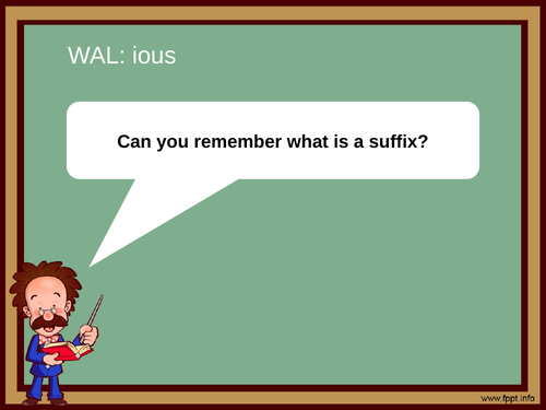 Spellings: adding the suffix - ious (Y6) | Teaching Resources
