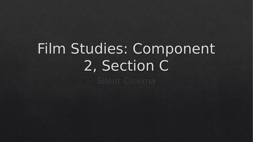 Silent Cinema Pack A Level Film Studies | Teaching Resources