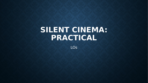 Silent Cinema Pack A Level Film Studies | Teaching Resources