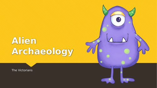 Alien Archaeology - KS2 History | Teaching Resources