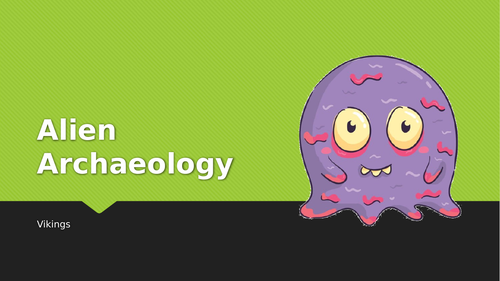 Alien Archaeology - KS2 History | Teaching Resources