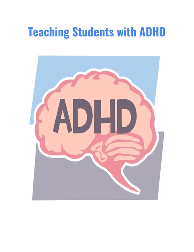 Teaching Students with ADHD | Teaching Resources