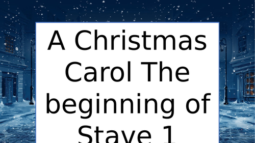 A Christmas Carol Lesson-The Beginning of Stave 1 and Scrooge ...