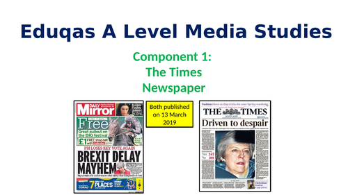 Eduqas A Level Media Studies, Component 1, The Times Newspaper Exam ...