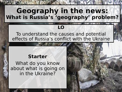 Geography in the news: Conflict: Russia and Ukraine | Teaching Resources